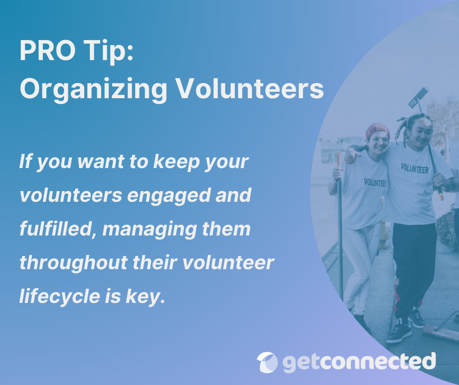 Tips for Organizing Volunteers for an Event