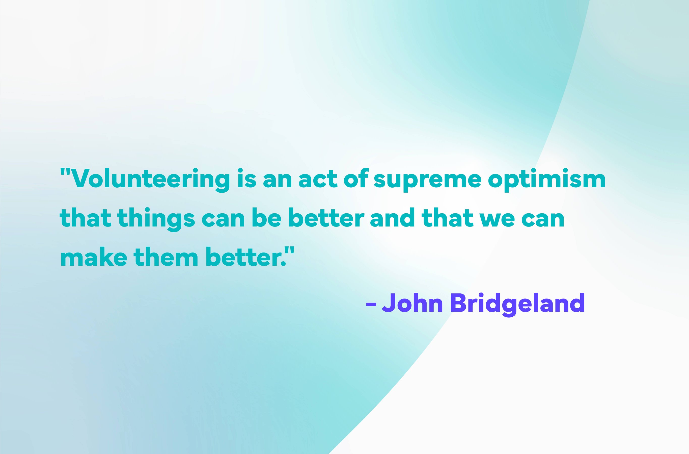 Inspirational Volunteer Quotes for Expressing Appreciation
