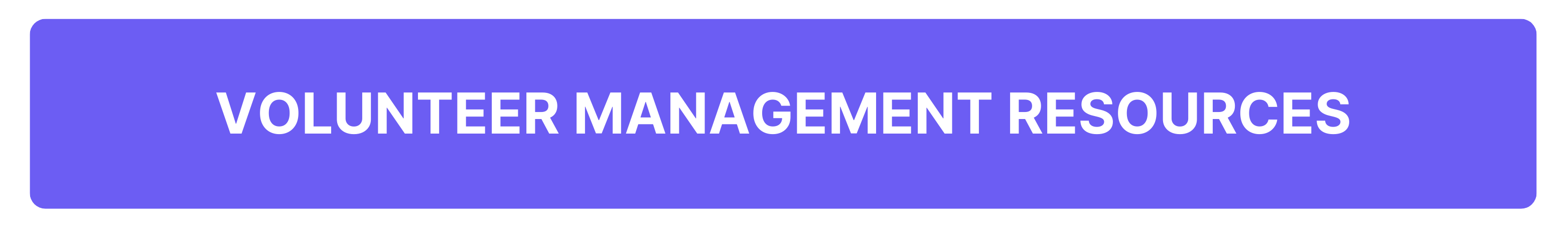 Volunteer Management: The Ultimate Guide