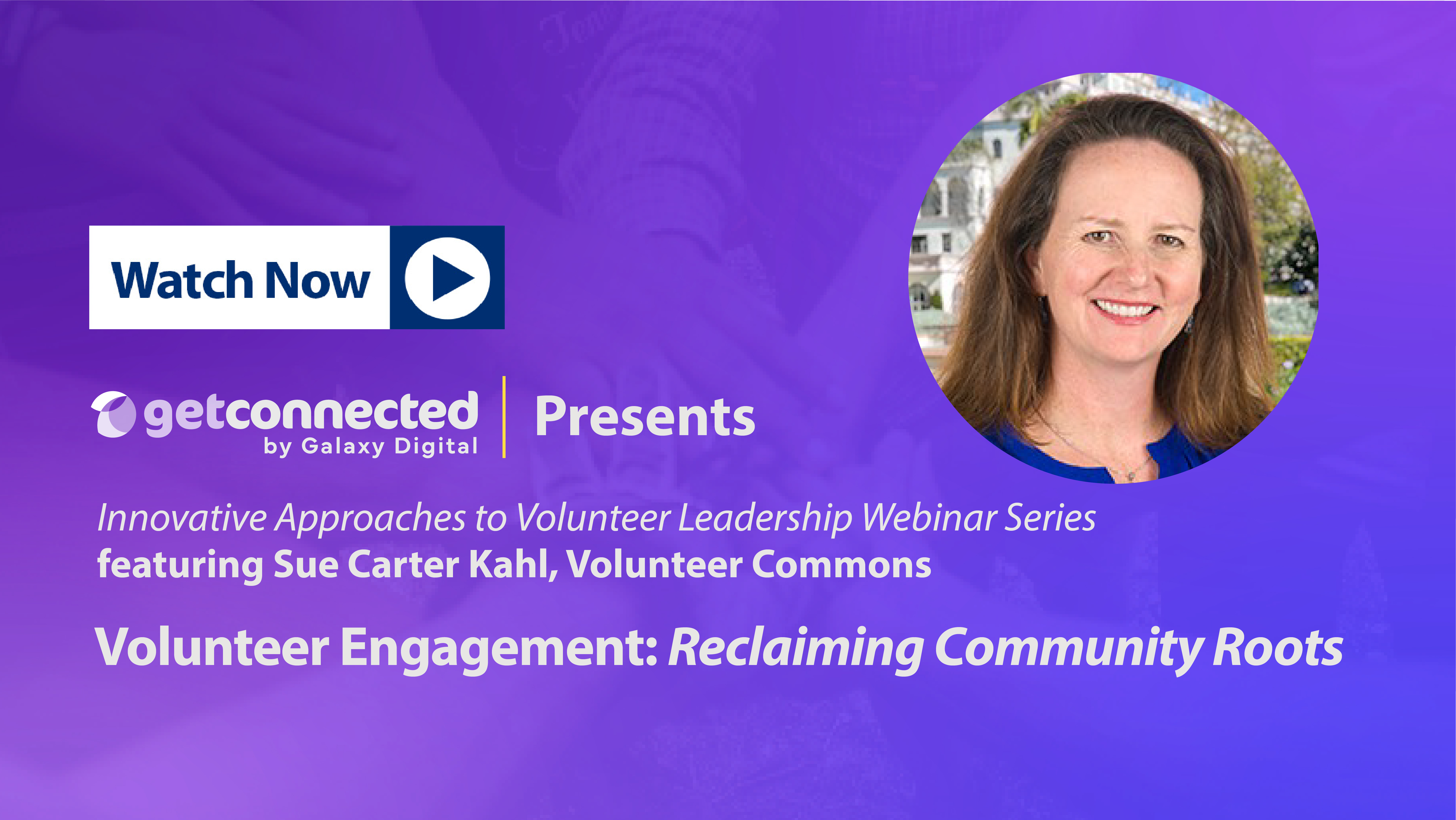 Free Webinars for Volunteer Leaders by Get Connected